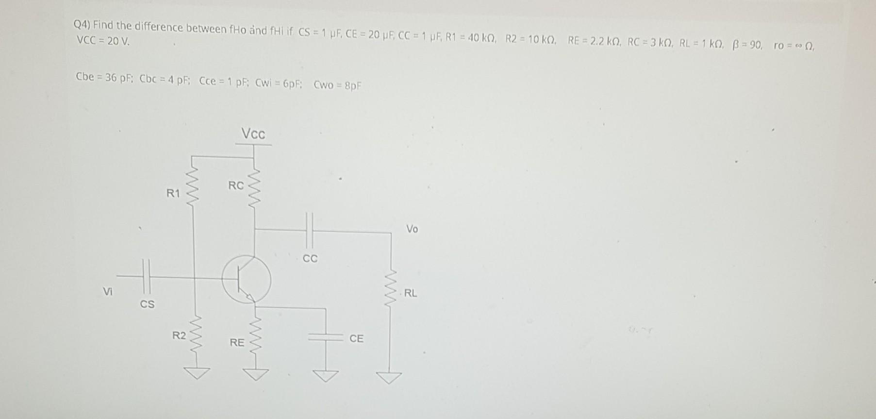 Solved Q4) Find the difference between fH0 and fHl if | Chegg.com