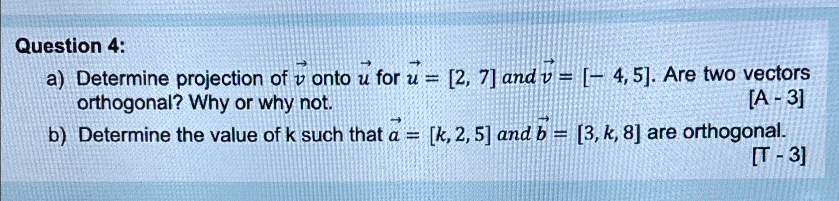Solved Question 4:a) ﻿Determine projection of vec(v) ﻿onto | Chegg.com