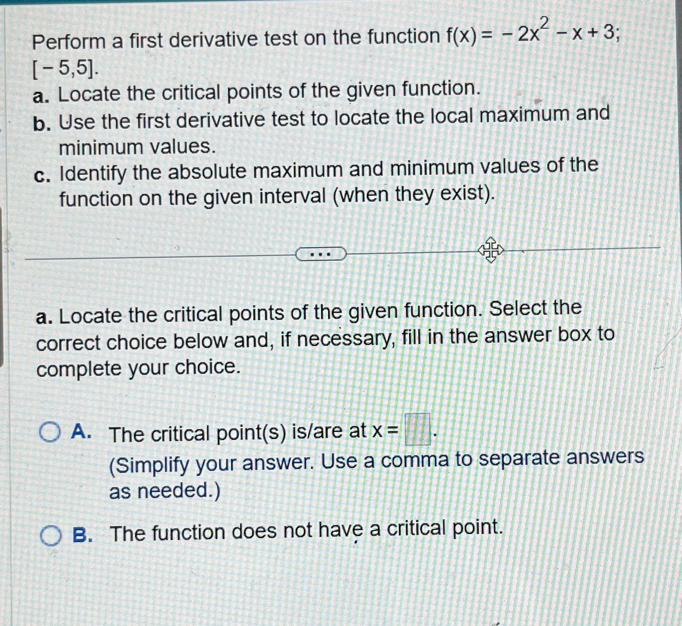 Solved Perform a first derivative test on the function | Chegg.com