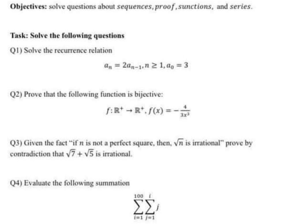 Solved Objectives: solve questions about sequences, proof, | Chegg.com