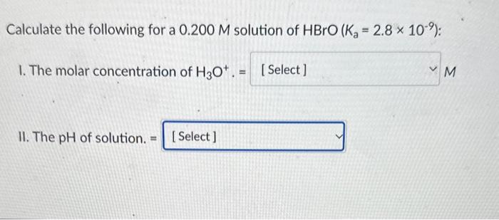 Solved Calculate the following for a 0.200M solution of | Chegg.com