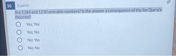 Solved 10 3 points Are 1184 and 1210 amicable numbers? Is | Chegg.com