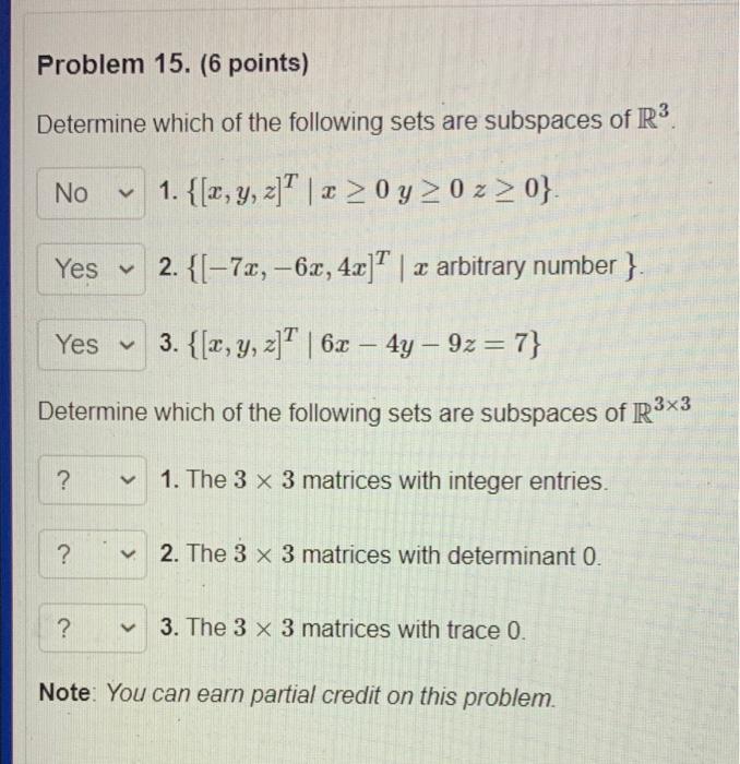 Solved Problem 15. (6 points) Determine which of the | Chegg.com