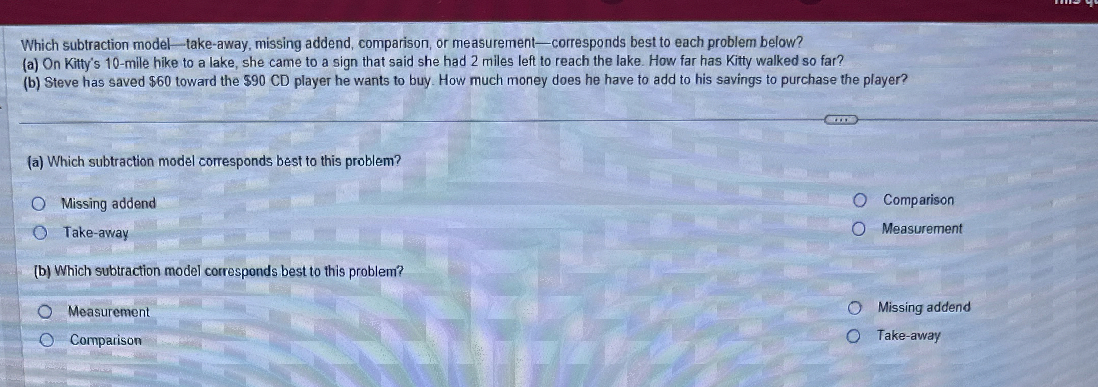 Solved Which subtraction model-take-away, missing addend, | Chegg.com