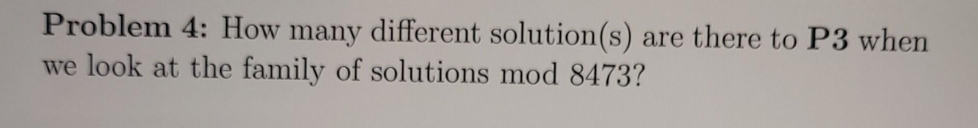 Solved Problem 4: How many different solution(s) are there | Chegg.com