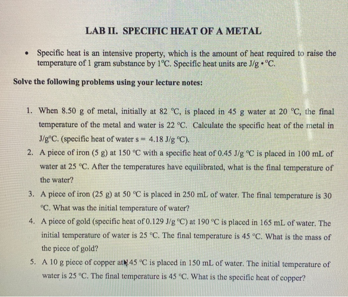 Solved LAB II. SPECIFIC HEAT OF A METAL • Specific heat is | Chegg.com