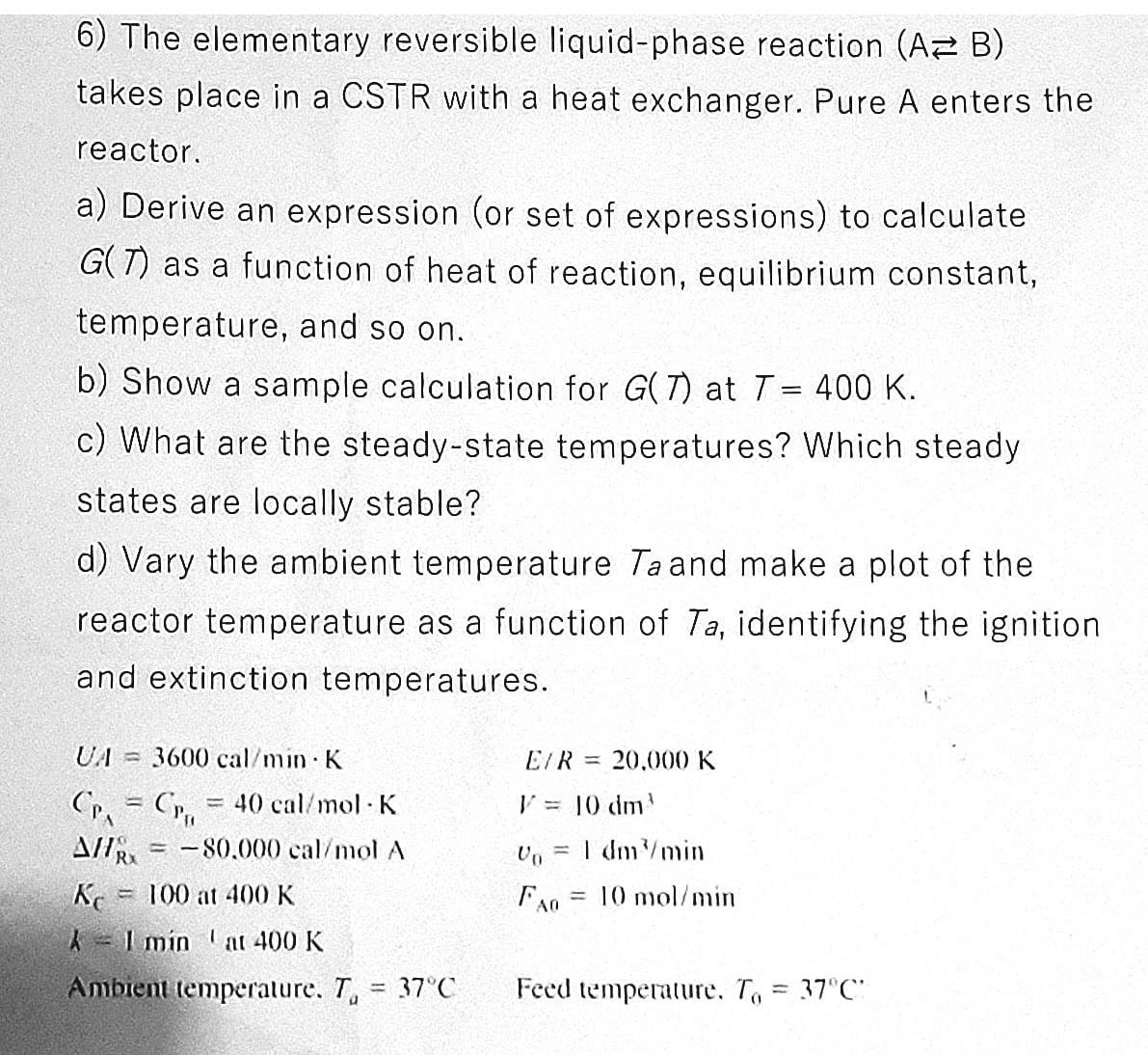 The elementary reversible liquid-phase reaction (A⇄B) | Chegg.com