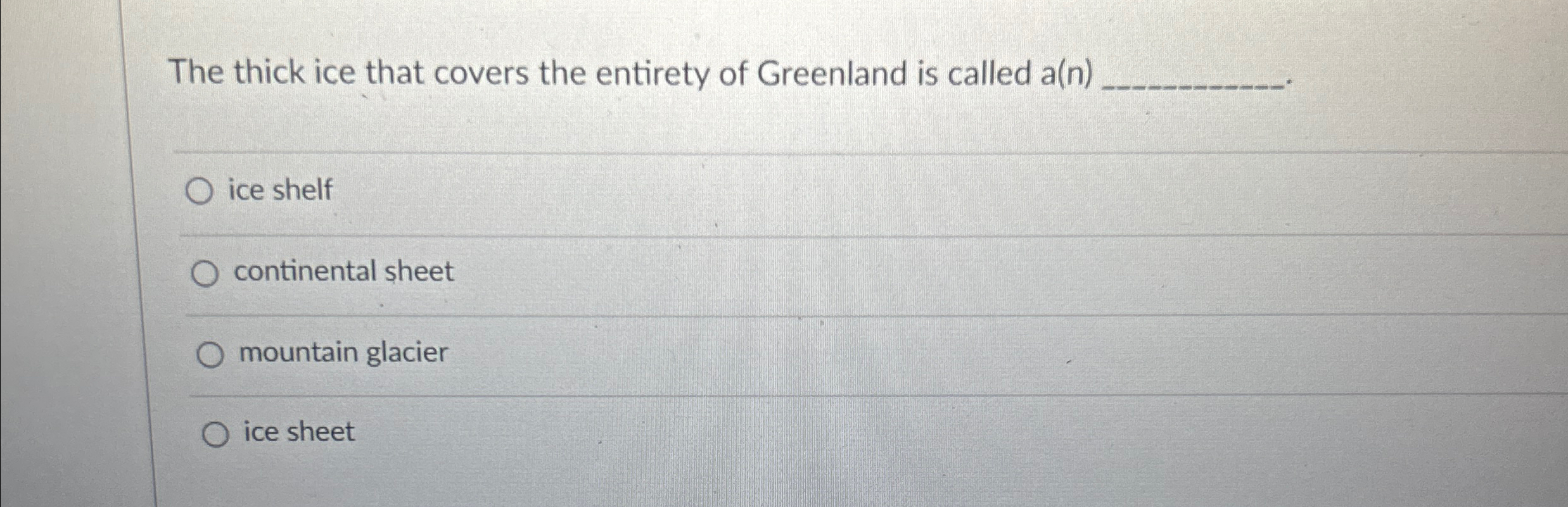 Solved The thick ice that covers the entirety of Greenland | Chegg.com
