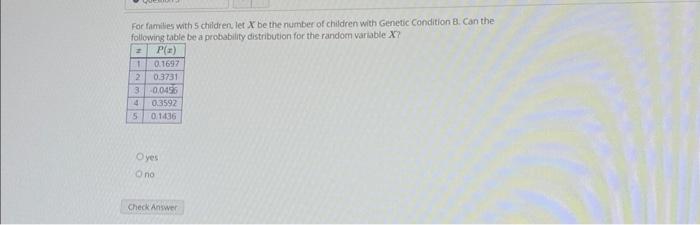 Solved For familes with 5 children let X be the number of | Chegg.com