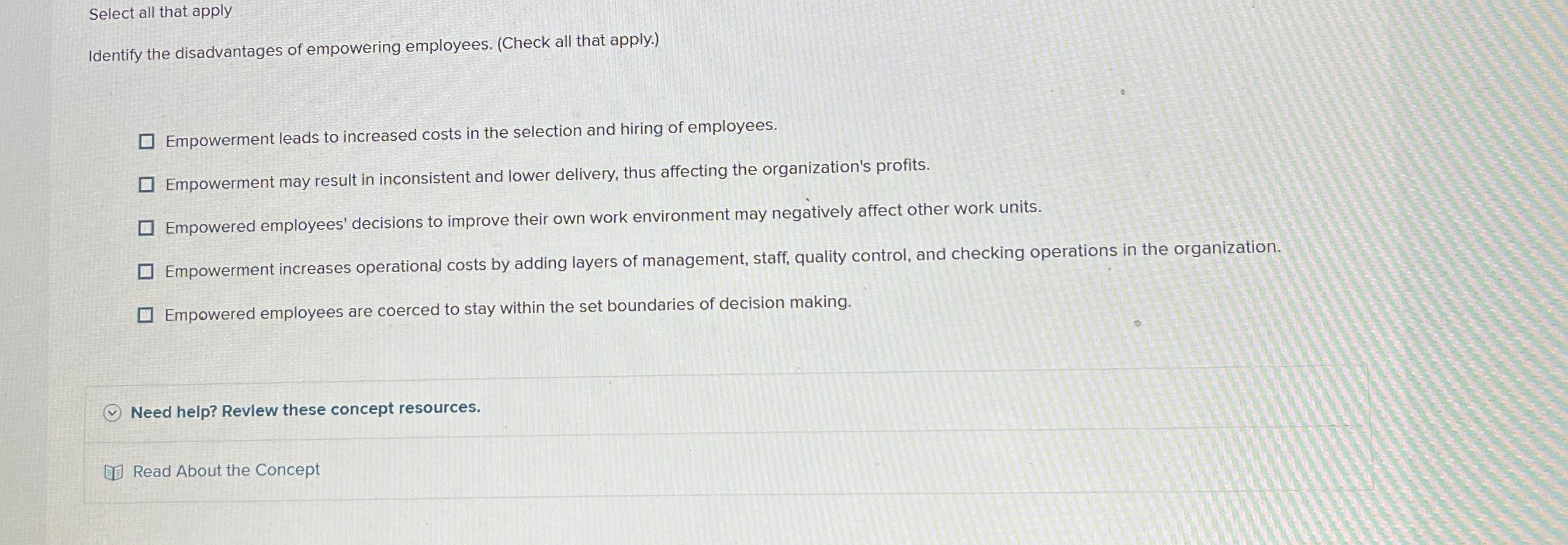 Solved Select all that applyIdentify the disadvantages of | Chegg.com