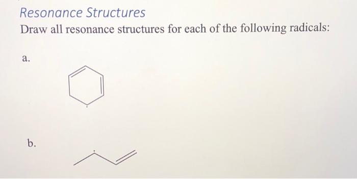 Solved Resonance Structures Draw All Resonance Structures