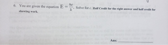 Solved · Solve for c. Half Credit for the right answer and | Chegg.com