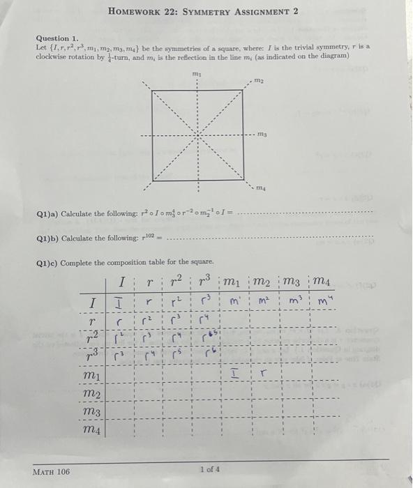 Solved HOMEWORK 22: SYmMETRY ASSIGNMENT 2 Question 1. Let | Chegg.com