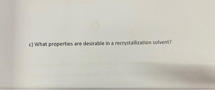 Solved c) What properties are desirable in a | Chegg.com