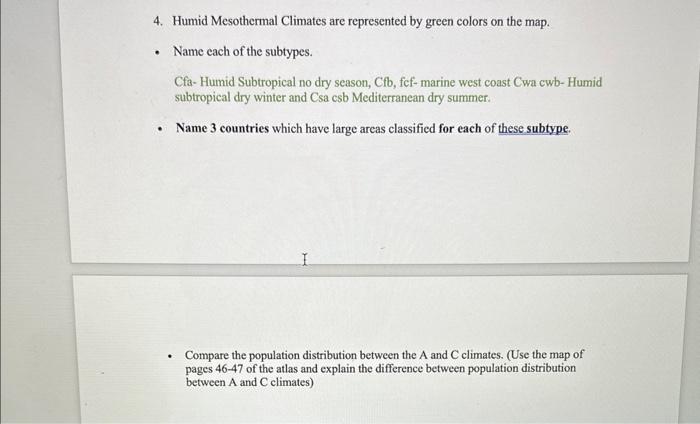 4. Humid Mesothermal Climates are represented by | Chegg.com