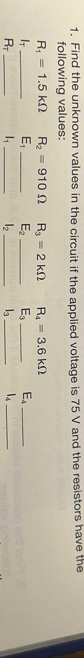 Find the unknown values in the circuit if the applied | Chegg.com