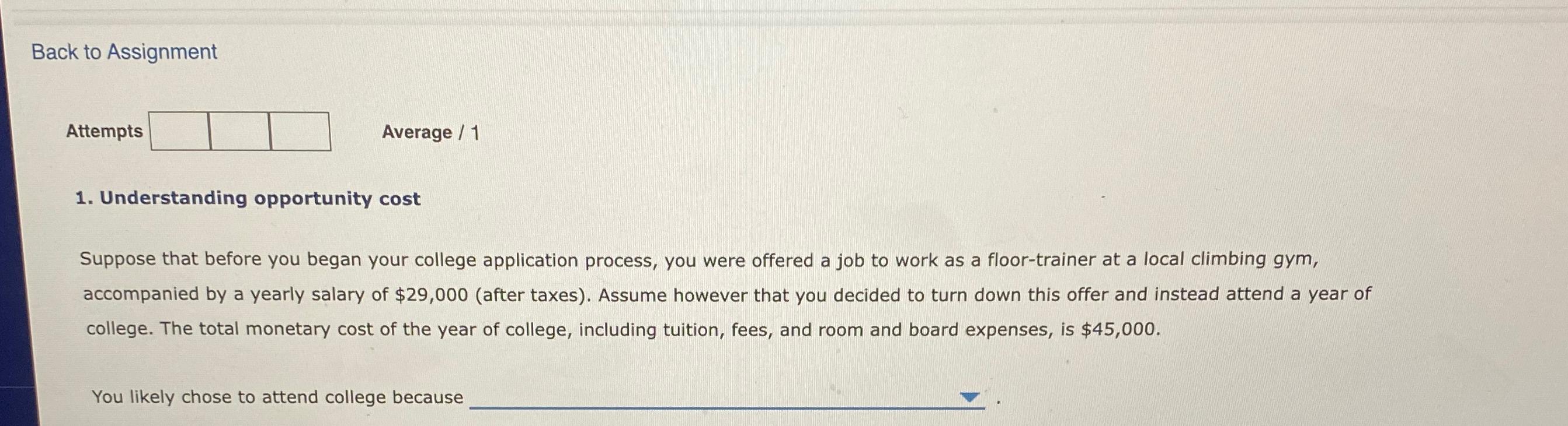 Solved Back to AssignmentAttemptsAverage / 1Understanding | Chegg.com