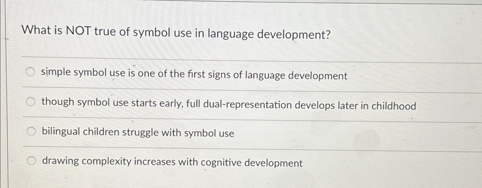 Solved What is NOT true of symbol use in language | Chegg.com