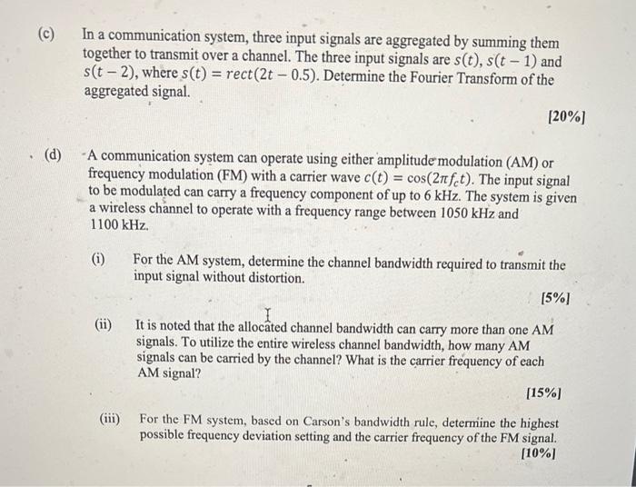 Solved In a communication system, three input signals are | Chegg.com