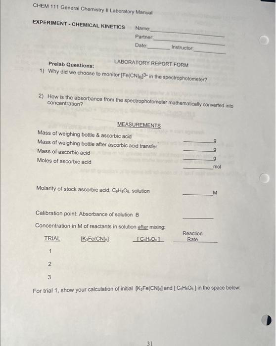 Solved Prelab Questions: LABORATORY REPORT FORM 1) Why did | Chegg.com