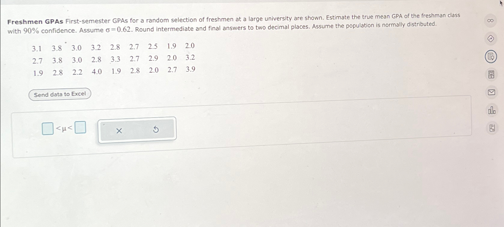 Solved Freshmen GPAs First-semester GPAs for a random | Chegg.com