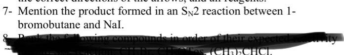 Solved - Mention the product formed in an SN2 reaction | Chegg.com