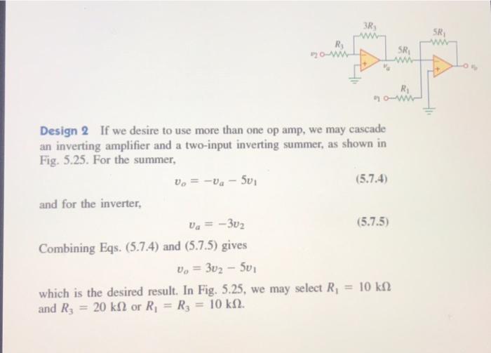 Solved Design 2 If we desire to use more than one op amp, we | Chegg.com