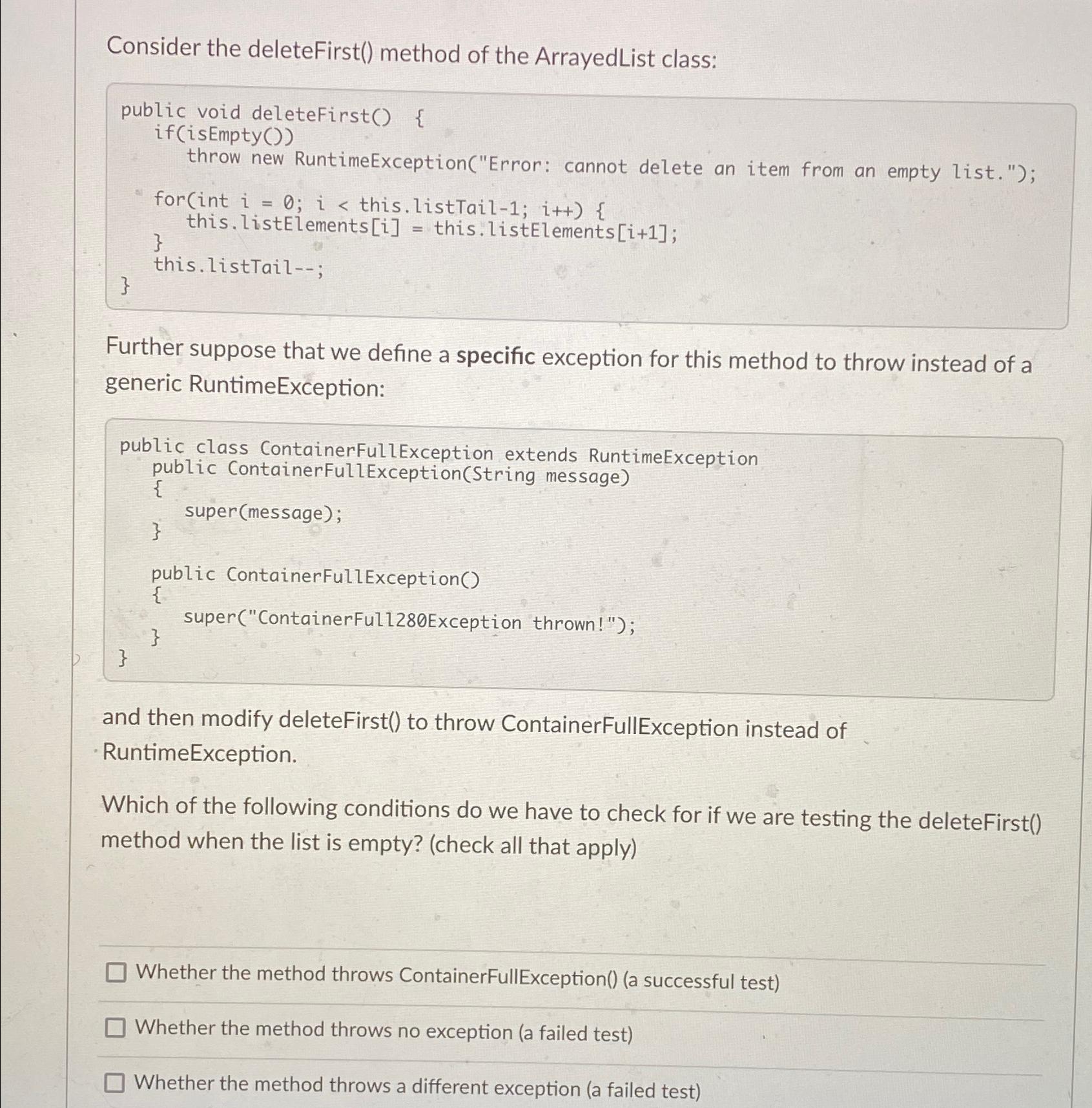 Solved Consider the deleteFirst() ﻿method of the ArrayedList | Chegg.com
