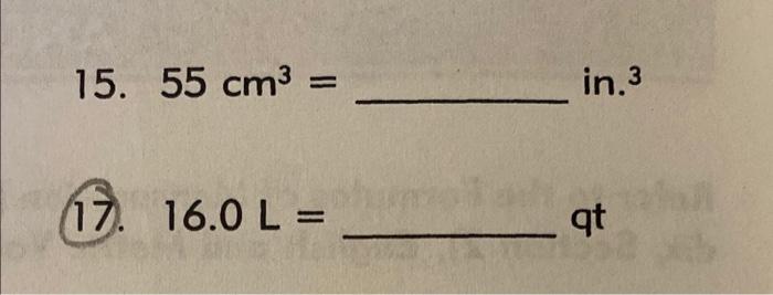 Solved 15. 55 cm3 in.3 (17. 16.0 L = qt Appendix SECTION 1 | Chegg.com