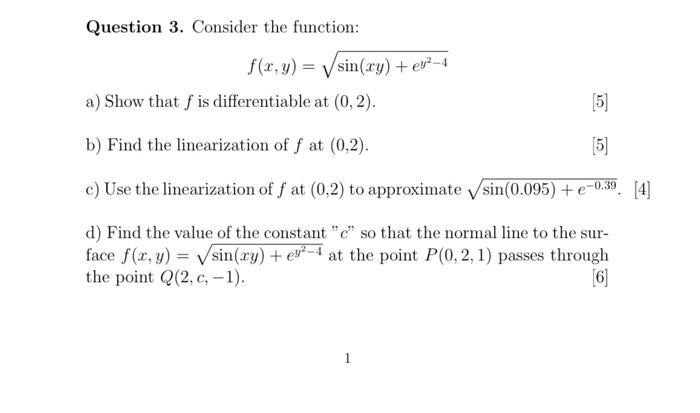 Solved Question 3. Consider the function: | Chegg.com