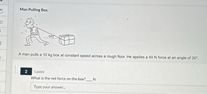 A man pulls a 10 kg box at constant speed across a | Chegg.com
