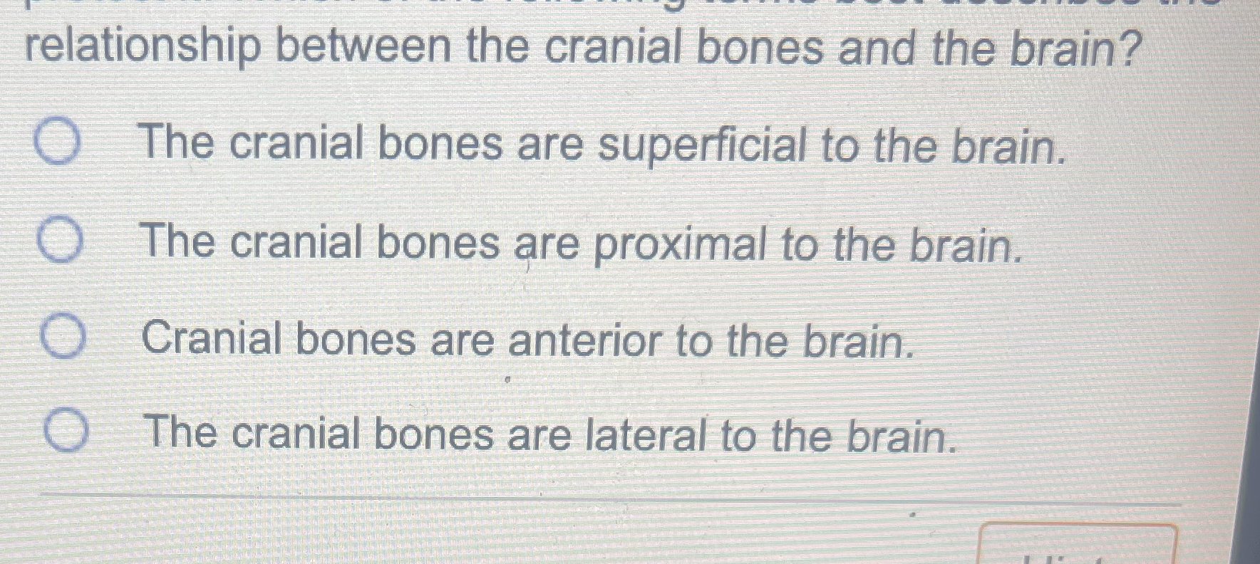 Solved relationship between the cranial bones and the | Chegg.com