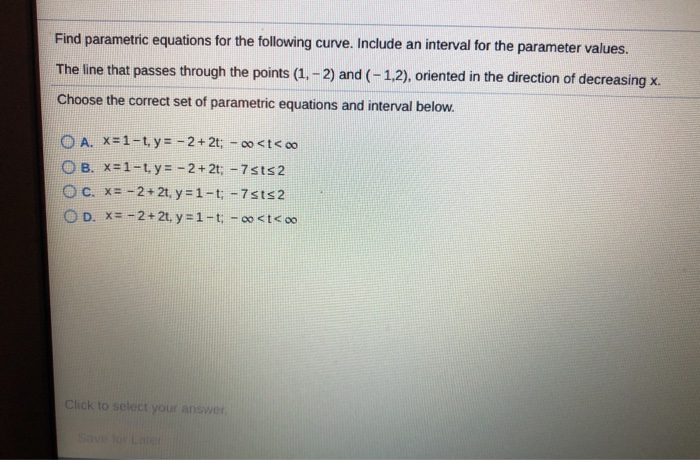 Solved Find parametric equations for the following curve. | Chegg.com
