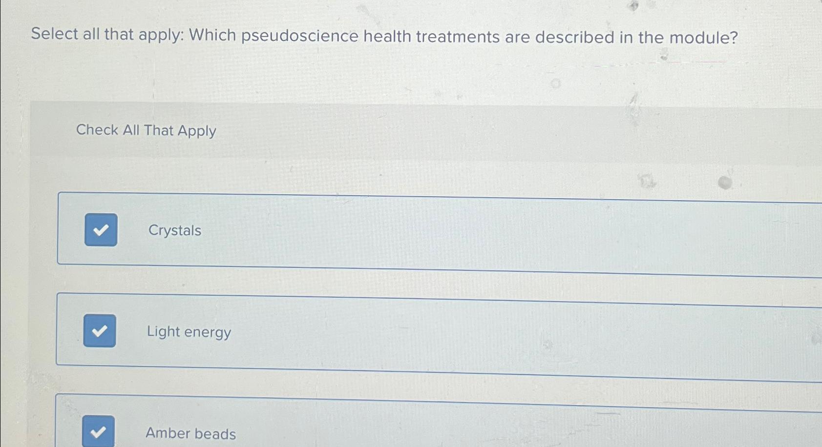 Solved Select all that apply: Which pseudoscience health | Chegg.com