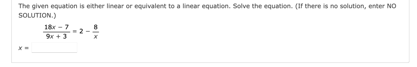 Solved The given equation is ﻿either linear or ﻿equivalent | Chegg.com