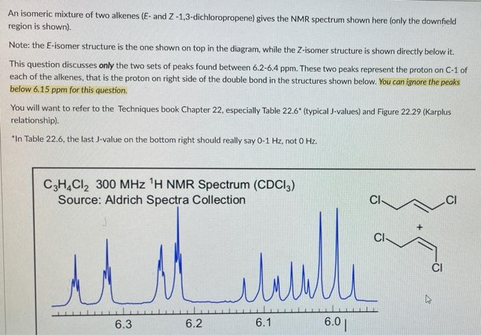 Solved An isomeric mixture of two alkenes (E- and | Chegg.com
