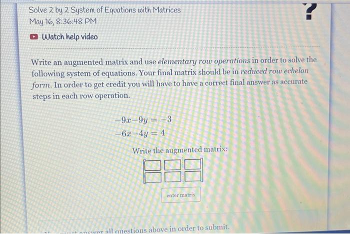 Solved Write an augmented matrix and use elementary row | Chegg.com