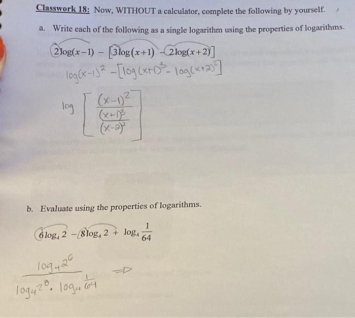 Solved Classwork 18: Now, WITHOUT a calculator, complete the | Chegg.com