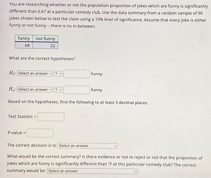 Solved You are researching whether or not the population | Chegg.com