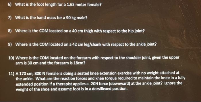Solved 6) What is the foot length for a 1.65 meter female? | Chegg.com