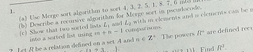 (a) ﻿Uso Merge sort algorithm to sort 4,3,2,5,1,8,7,6 | Chegg.com