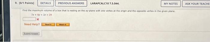 Solved 9. [0/1 Points] Find the maximum volume of a box that | Chegg.com