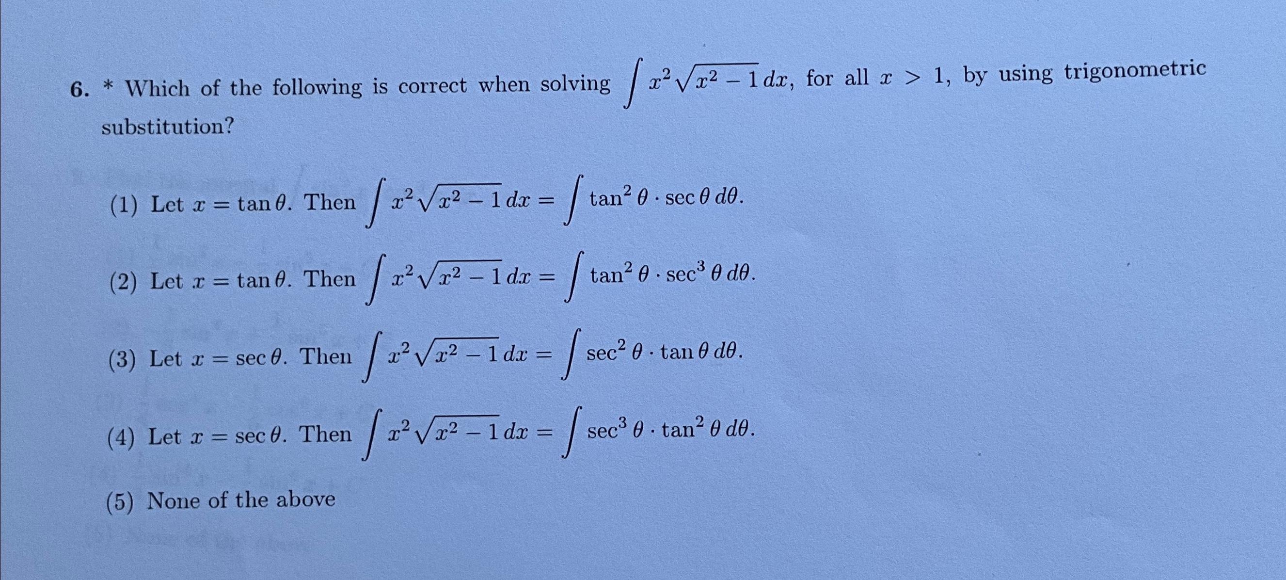 Solved Which of the following is correct when solving | Chegg.com
