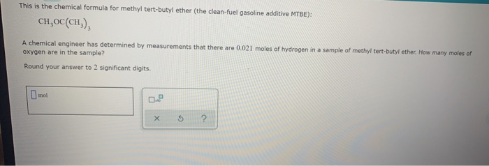 Solved This is the chemical formula for methyl tert-butyl | Chegg.com