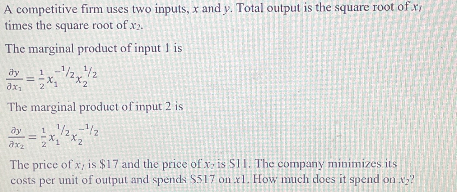 Solved A competitive firm uses two inputs, x ﻿and y. ﻿Total | Chegg.com