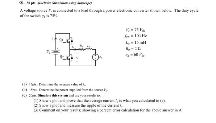 Solved Q1. 50 pts (Includes Simulation using Simscape) A | Chegg.com
