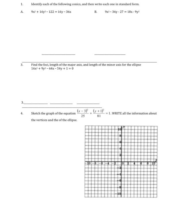 Solved 1. Identify each of the following conics, and then | Chegg.com