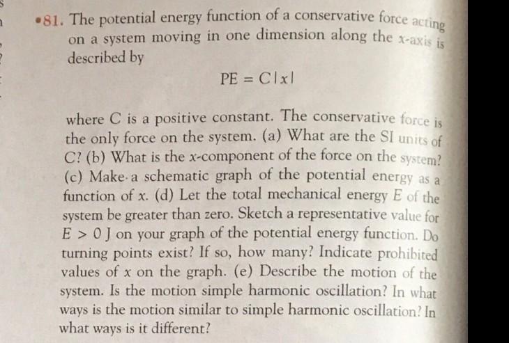 Solved 81. The potential energy function of a conservative | Chegg.com