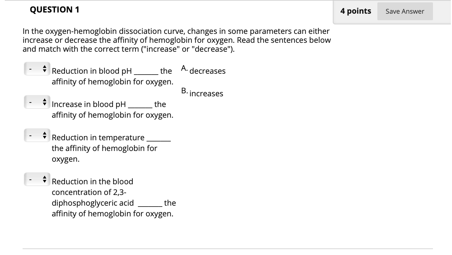 Solved QUESTION 1In the oxygen-hemoglobin dissociation | Chegg.com