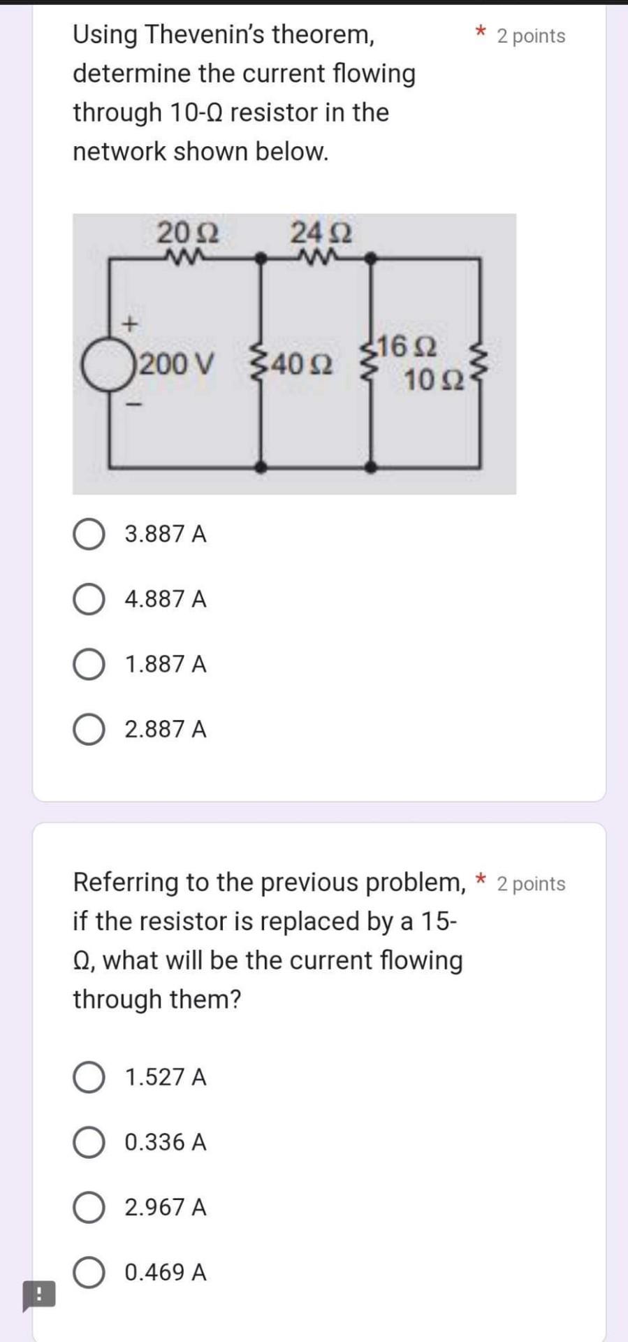 Solved Using Thevenin's theorem, * 2 points determine the | Chegg.com